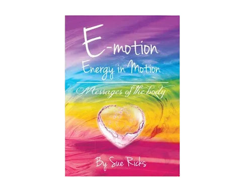 E-Motion Energy in Motion Book by Sue Ricks – Clarity of Sight Ltd